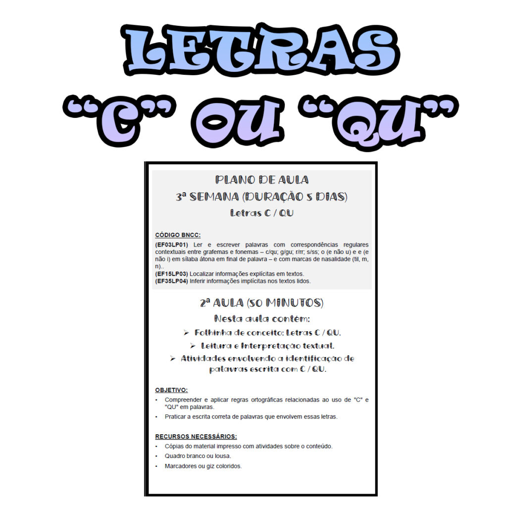 3º ano Fundamental – Letra “C” ou “QU” – regras ortográficas ...